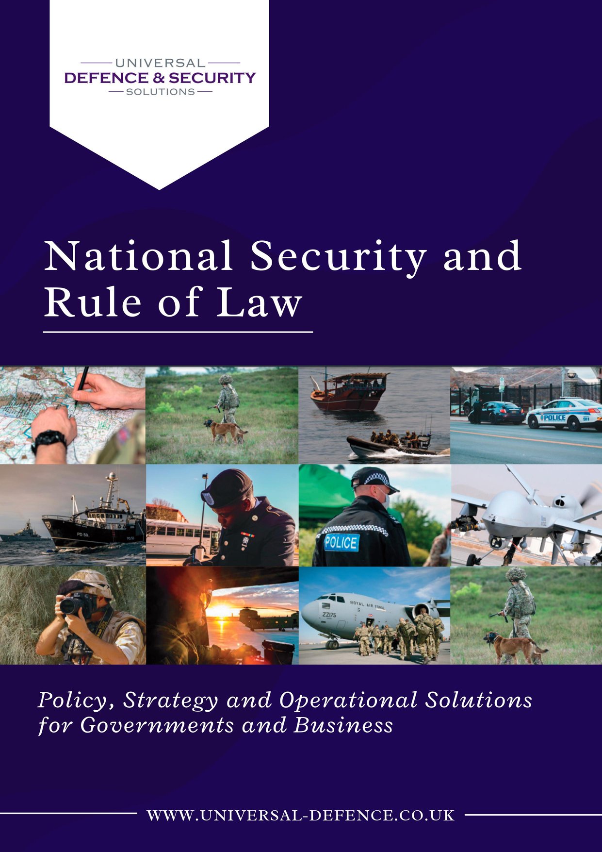 Universal Defence & Security Solutions - Policy, strategy and ...